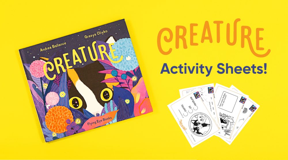Creature Activity Sheets – Flying Eye Books