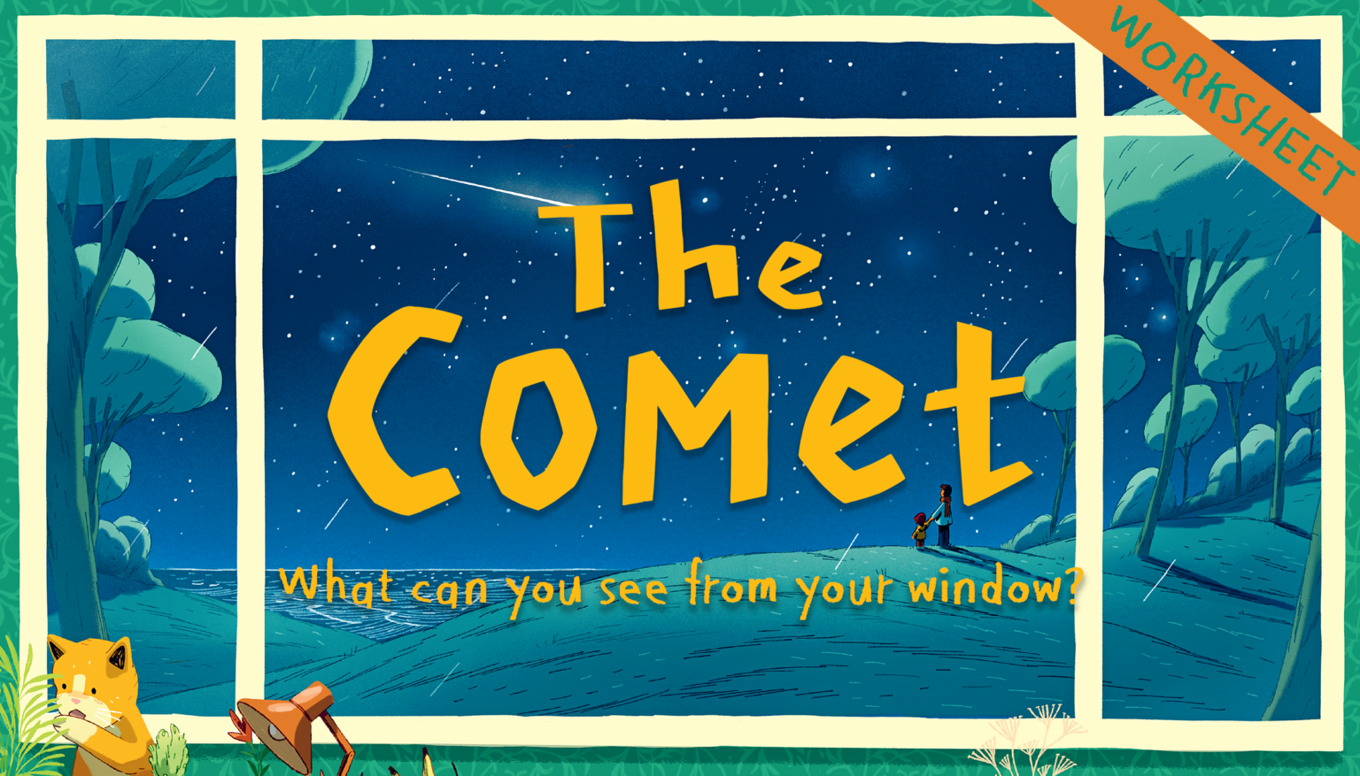 The Comet: What Can You See From Your Window Worksheet – Flying Eye Books